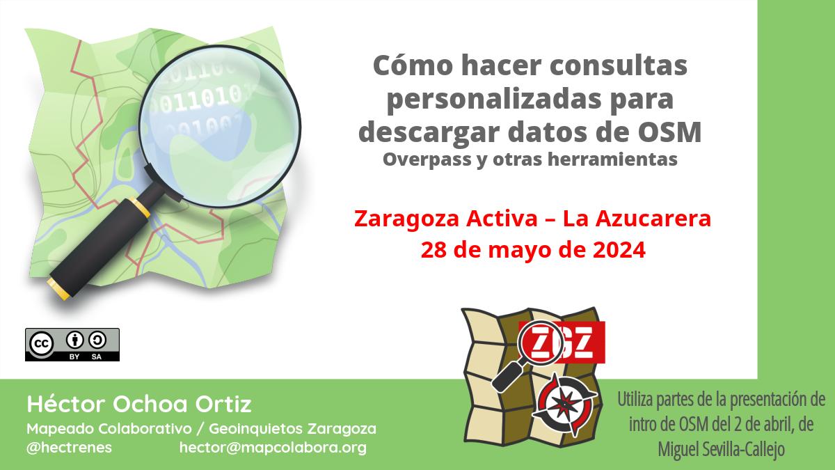 Cómo hacer consultas personalizadas para descargar datos de OSM ...